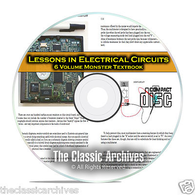 Lessons in Electrical Circuits Electric Electronics 6 Volume Course ...