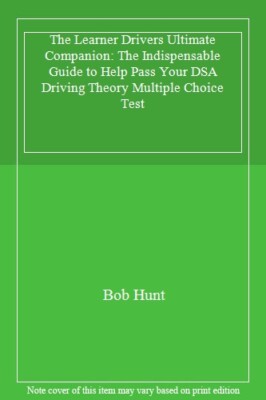The Learner Drivers Ultimate Companion: The Indispensable Guide to help ...