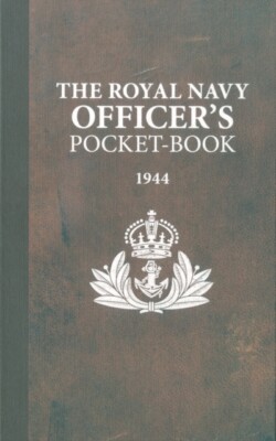 The Royal Navy Officer's Pocket-Book by Brian Lavery 978147283408 ...