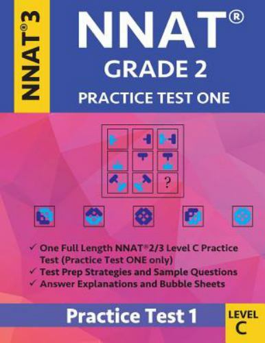 NNAT Grade 2 NNAT3 Level C : NNAT Practice Test 1: NNAT 3 Grade 2 Level ...