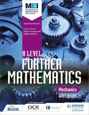 Jean-Paul Musca MEI A Level Further Mathematics Mechanic (Paperback ...