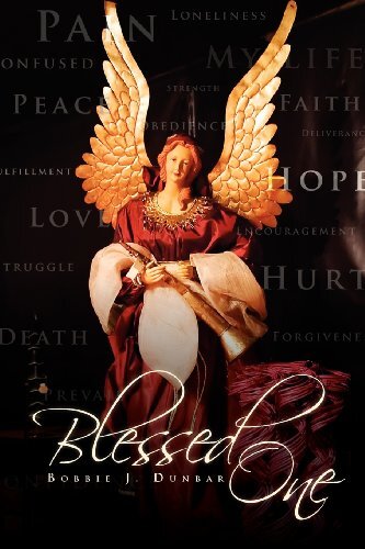 BLESSED ONE By Bobbie J. Dunbar **BRAND NEW** 9781469153551 | eBay