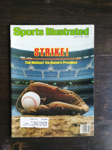 Sports Illustrated June 22, 1981 Baseball Strike The Walkout Owners ...