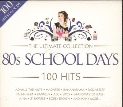 The Ultimate Collection - 80s School Days: 100 Hits - Various Artists ...