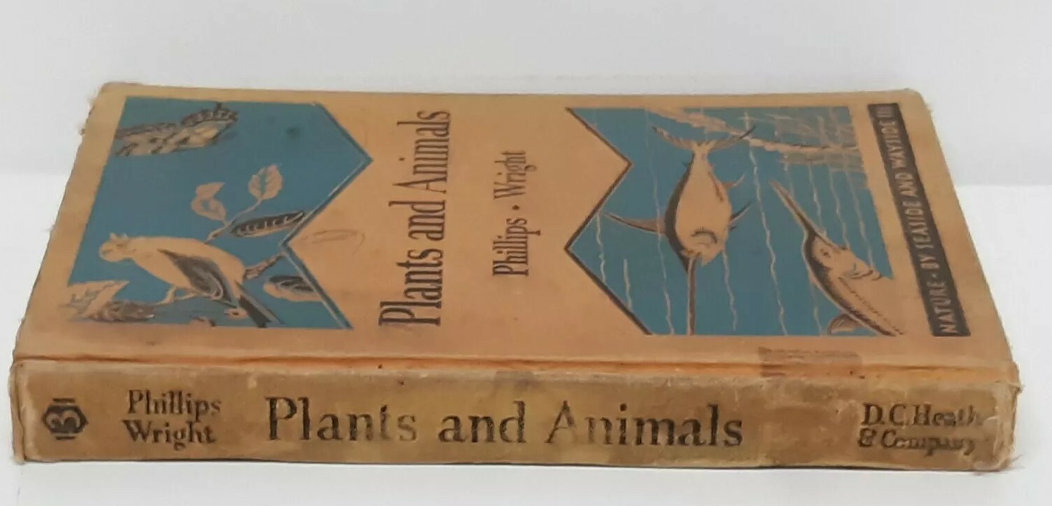 Vtg 30s 40s Elementary School Life Science Book Plants and Animals 1936 ...