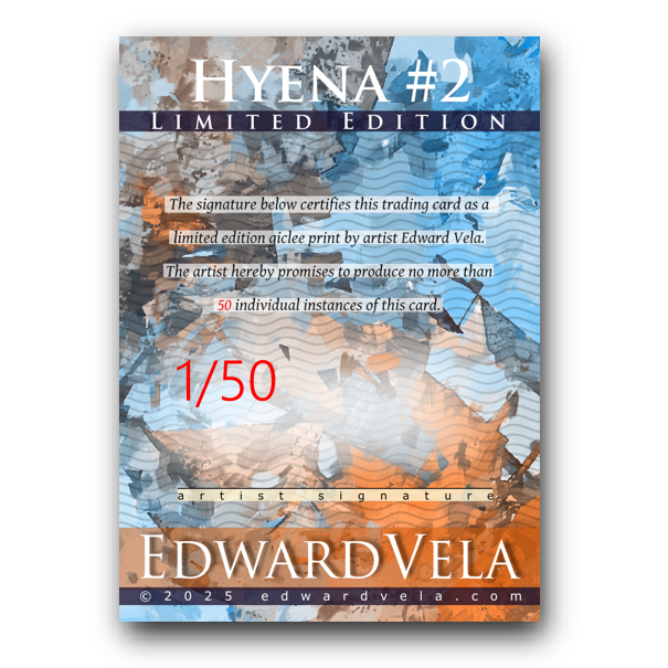 Hyena #2 Art Card Limited 1/50 Edward Vela Signed (Animals -) | eBay
