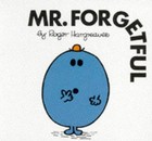 MR. FORGETFUL (MR. MEN HARDBACKS) By Roger Hargreaves - Hardcover ...