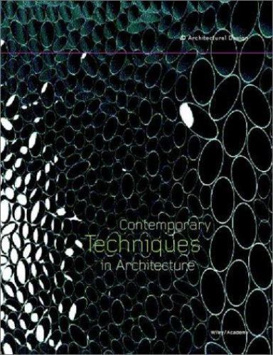 Architectural Design Ser.: Contemporary Techniques in Architecture by ...