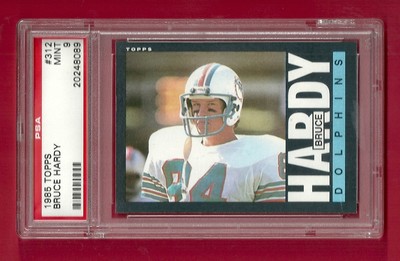 1985 TOPPS #312 BRUCE HARDY PSA 9 MINT LOW POP ONLY 26 HIGHER MIAMI ...