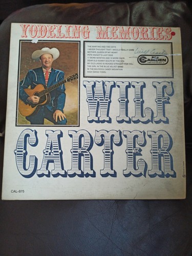 Wilf Carter Yodeling Memories Cal-875 Vinyl Record Lp | eBay UK