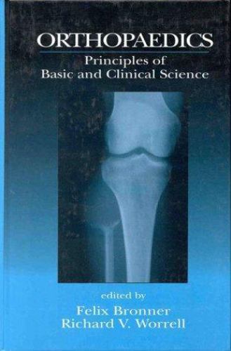 Orthopaedics : Principles of Basic and Clinical Science by Richard V ...