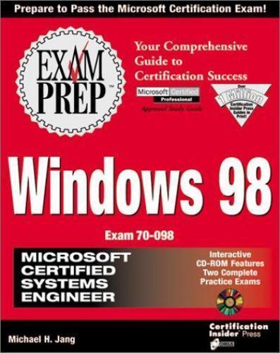 Exam Prep Ser.: MCSE Windows 98 Exam Prep by Ed Tittel (1999, CD-ROM ...
