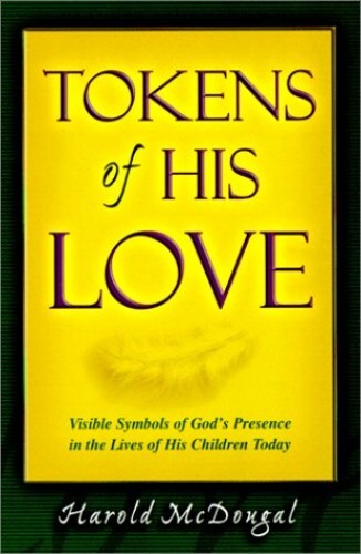 Tokens of His Love: Visible Sy - Paperback - VERY GOOD 9781581580389| eBay