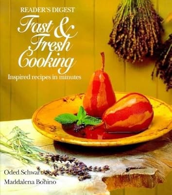 Readers Digest Fast and Fresh Cooking: Inspired Recipes in Minutes ...