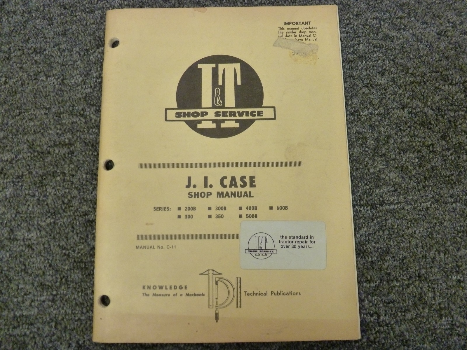 I&T J I Case 200B 300B 400B 600B 300 350 500B Tractor Service Repair ...