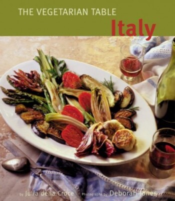 The Italy (Vegetarian Table) (Vegeta..., Jones, Deborah 9780811830348| eBay