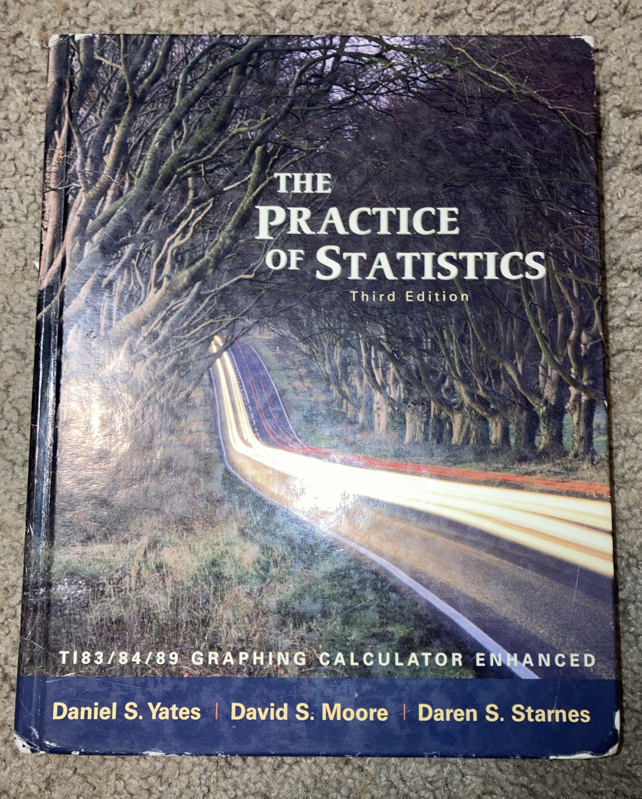 The Practice of Statistics: Third Edition Textbook (Yates/Moore/Starnes ...