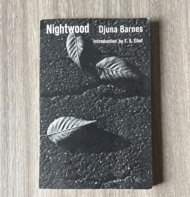 Nightwood (New Directions, No. 98) by Djuna Barnes New Directions ...