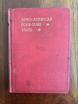 RARE 1898 Afro-American Folk Lore Told Round Fires, Sea Islands, South Carolina | eBay