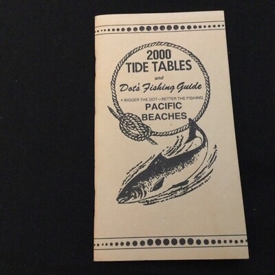 2000 Tide Tables and Dot's Fishing Guide - Collectible Booklet | eBay