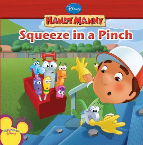 Squeeze in a Pinch (Handy Mandy) by Disney Books 9781423113065| eBay
