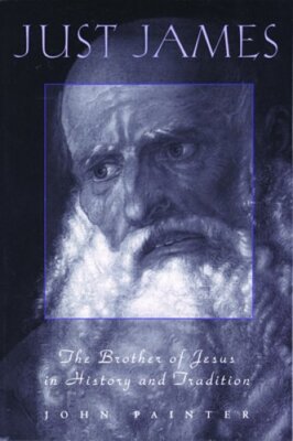 Just James Personalities of NT by John Adam Painter: New 9780800631697 ...