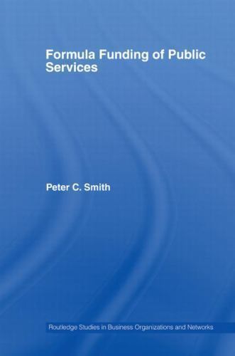Routledge Studies in Business Organizations and Networks Ser.: Formula ...