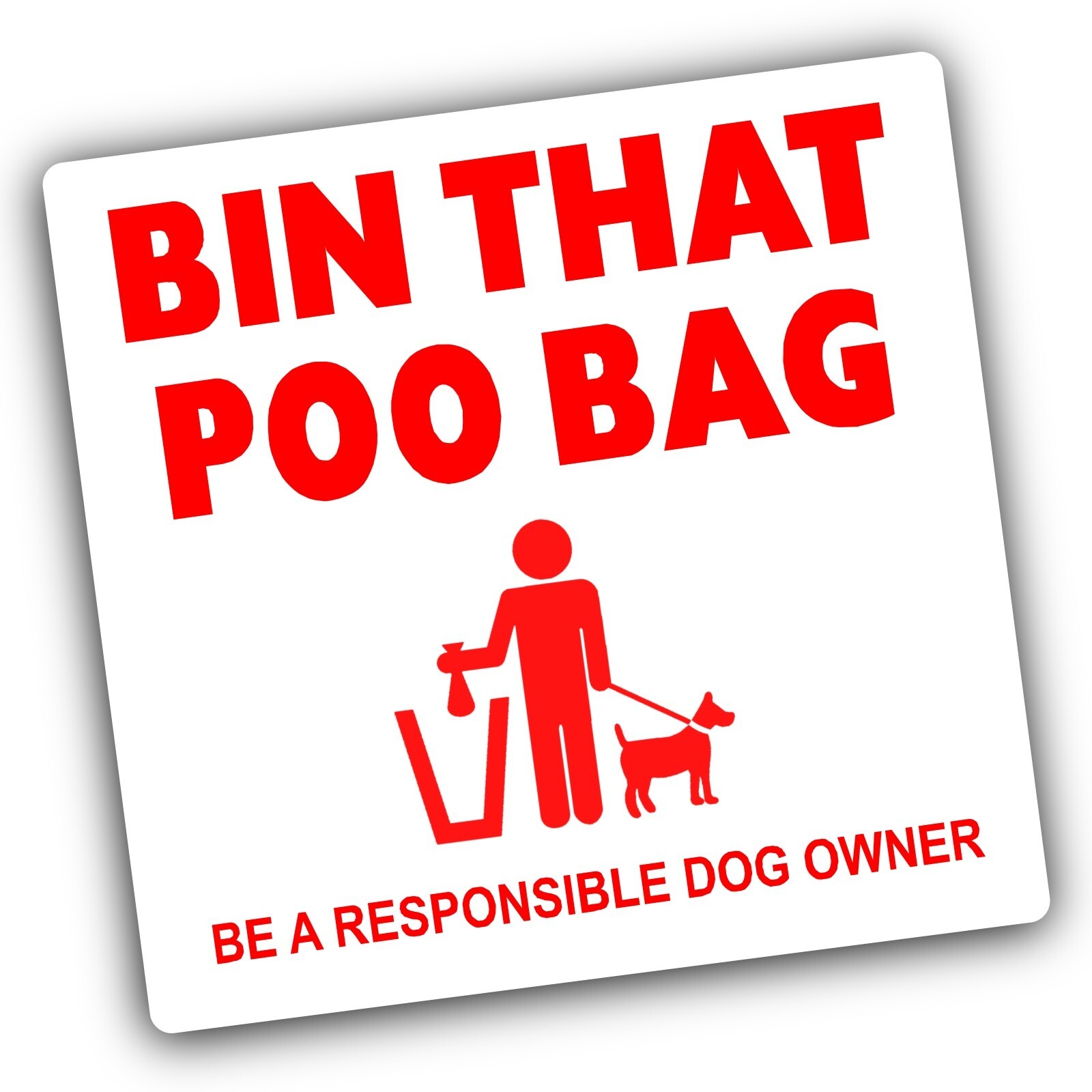 1 x Sign Bin That Poo Bag Warning Dog Mess Puppy Adhesive Stickers ...