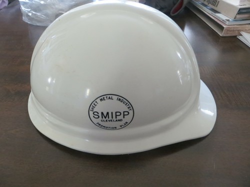Vintage 1960's Sheet Metal Workers Hard Hat- SMIPP Cleveland never used ...