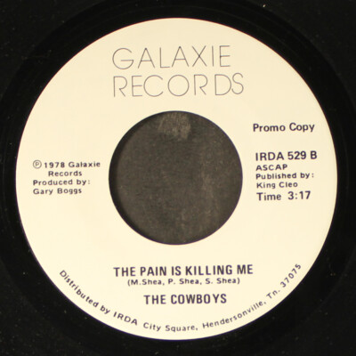 COWBOYS: same old line / the pain is killing me GALAXIE 7" Single 45 ...