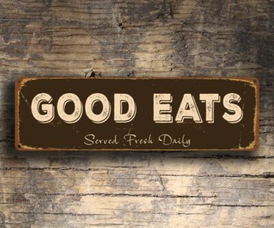 Good Eats Sign - Restaurant Signs | eBay