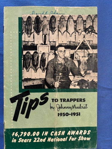 1950-51 SEARS,ROEBUCK & CO. "TIPS TO TRAPPERS" JOHNNY MUSKRAT | eBay