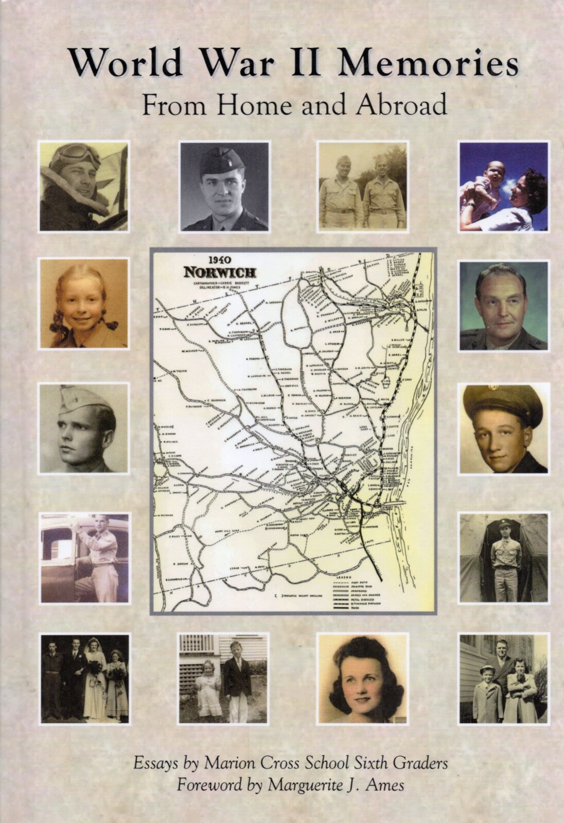 World War II Memories (2006): Marion Cross Elementary School, Norwich ...