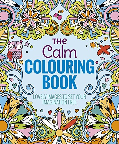 The Calm Colouring Book By Arcturus Publishing. 9781785991868 ...