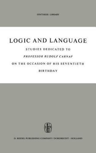 Synthese Library: Logic and Language : Studies Dedicated to Professor ...