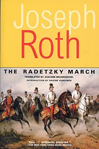 THE RADETZKY MARCH (WORKS OF JOSEPH ROTH) **BRAND NEW** 9781585673261 ...