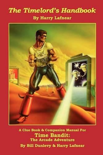 Bill Dunlevy Harry Lafnear The Timelord's Handbook (Paperback) (UK ...