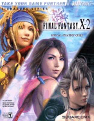 Final Fantasy X-2 Official Strategy Guide by Dan Birlew: Used ...