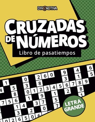 Cruzadas de Números - Libro de Pasatiempos: Puzzles Numéricos para ...