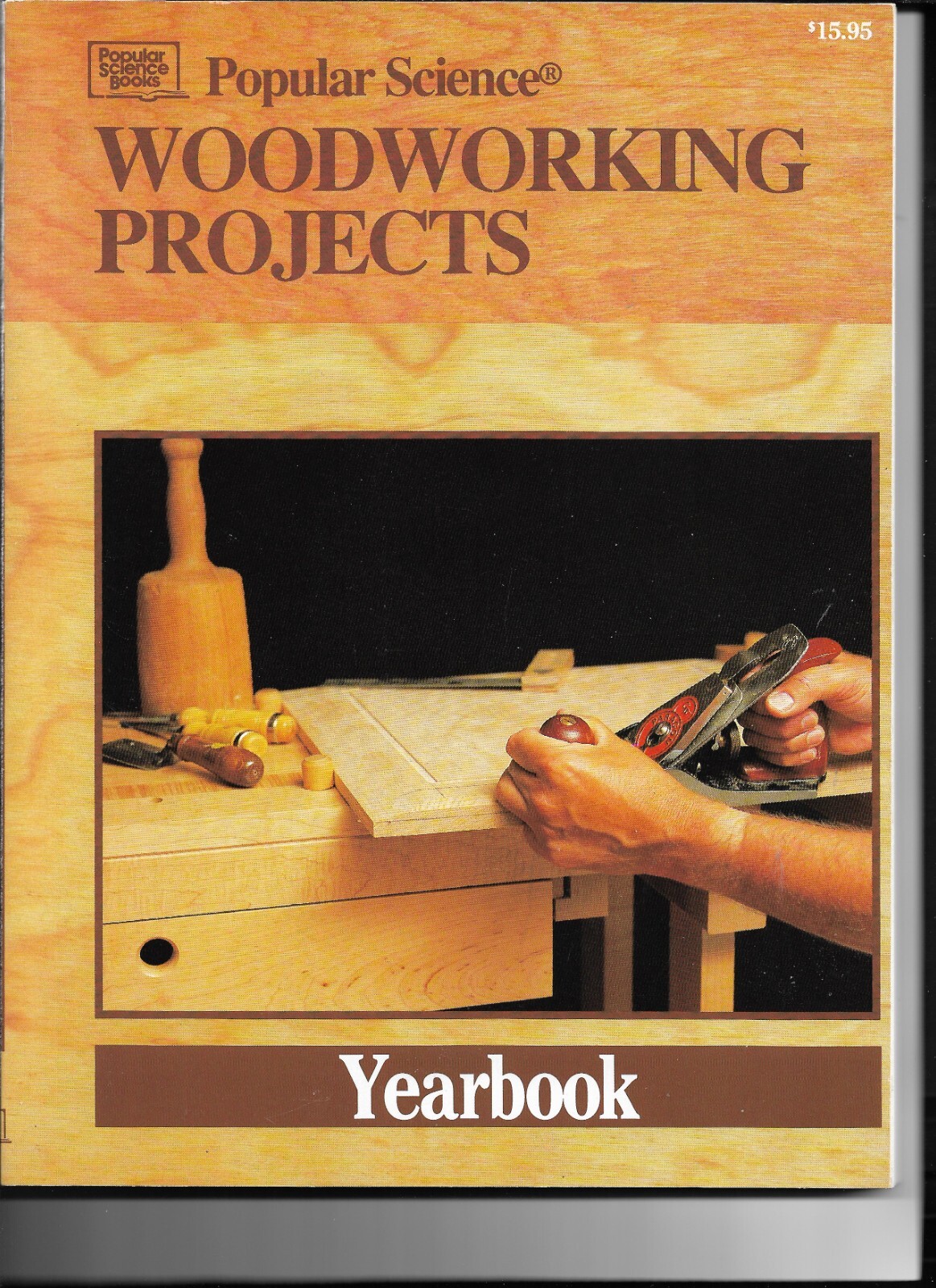Popular Science Woodworking Projects 1991 Yearbook (Paperback) ° 186 ...