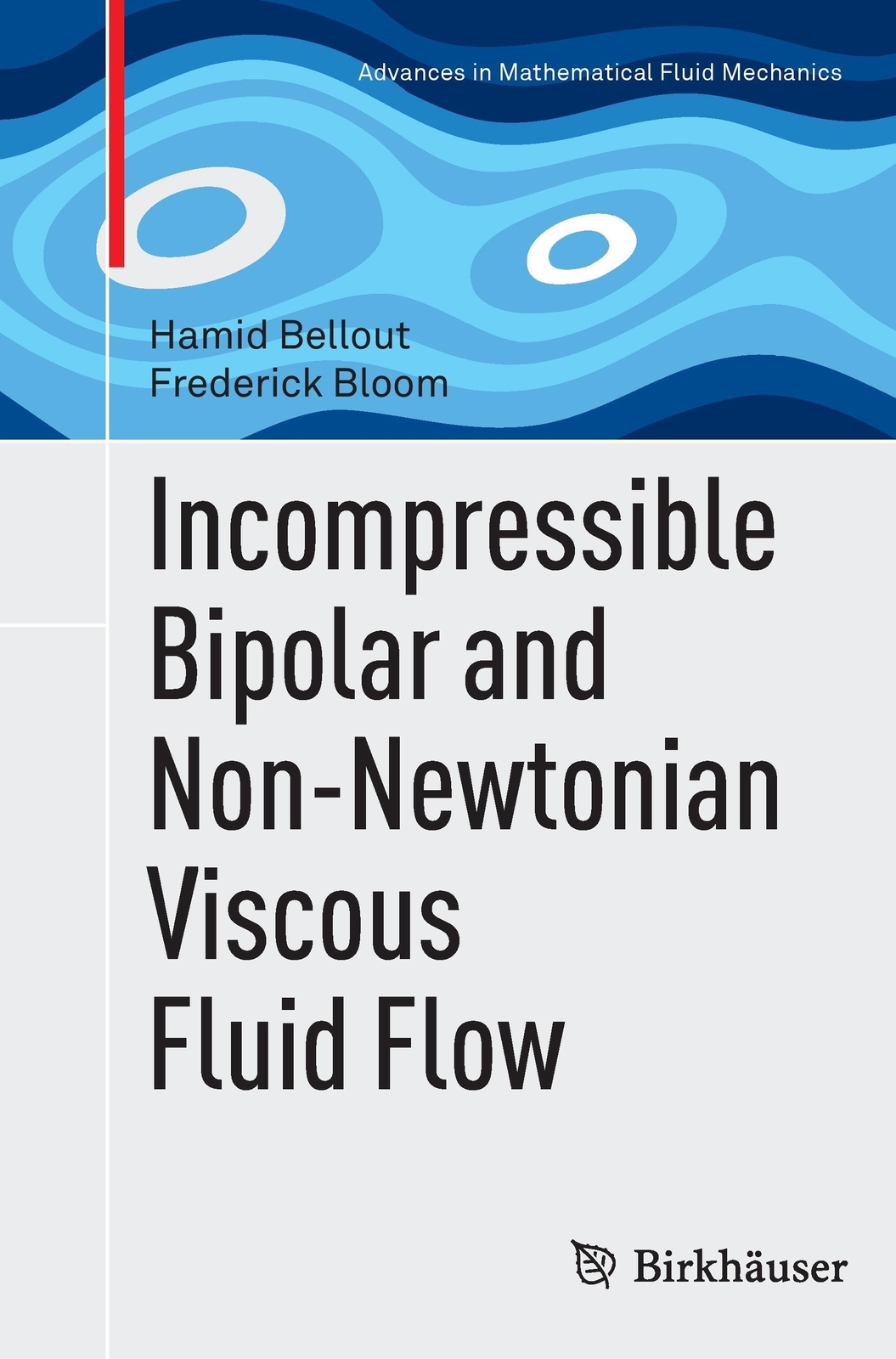 Incompressible Bipolar and Non-Newtonian Viscous Fluid Flow von ...