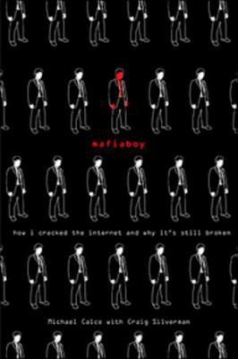Mafiaboy: How I Cracked The Internet And Why Its Still Broken by ...