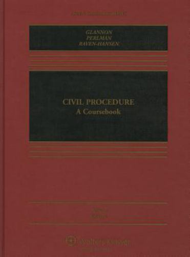 Civil Procedure: A Coursebook (Aspen Casebook) by Glannon, Joseph W ...