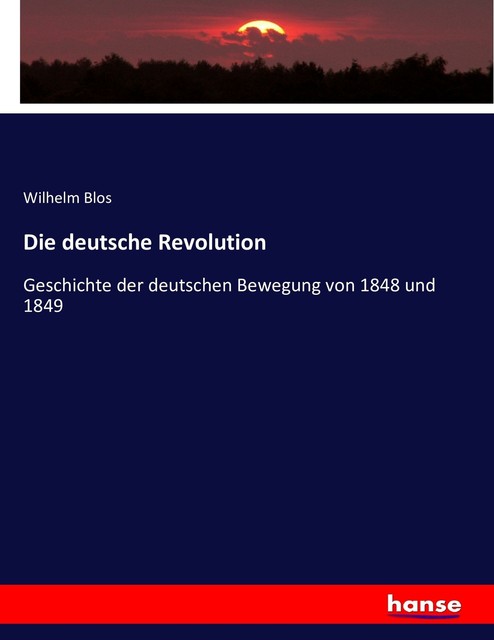 Die Deutsche Revolution von Wilhelm Blos (2016, Taschenbuch) online ...