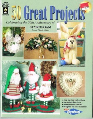 Styrofoam Crafts Project Book 50 Great Projects Christmas Halloween ...