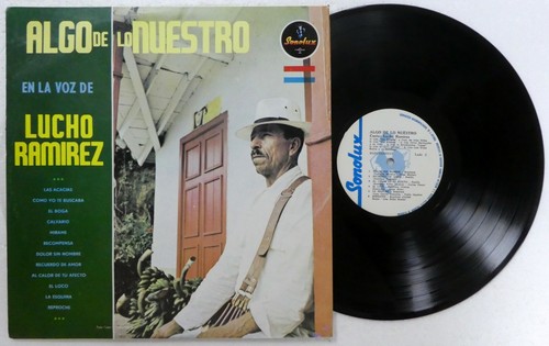 Lucho Ramirez Algo De Loud Nuestro LP Latin Bambuco Pasillo Menthe ...