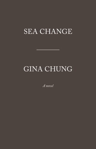 Sea Change : A Novel by Gina Chung (2023, Trade Paperback) for sale ...