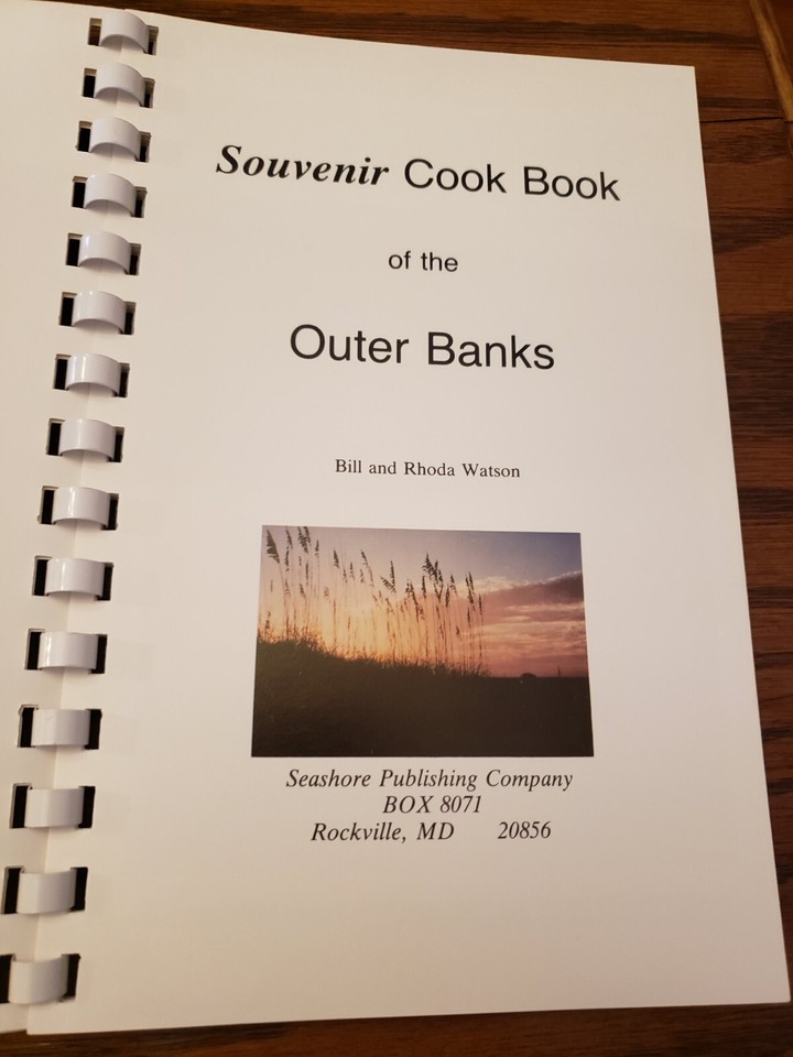 Souvenir Cookbook of the Outer Banks Bill and Rhoda Watson 1982 | eBay