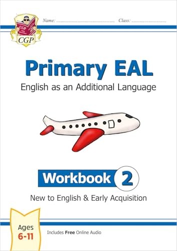 New Primary EAL: English for Ages 6-11 - Workbook 2 (New to English ...