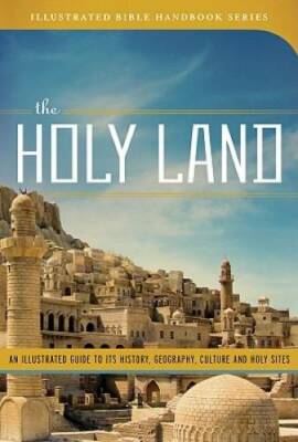 The Holy Land (Illustrated Bible Handbook Series) - Paperback - GOOD ...